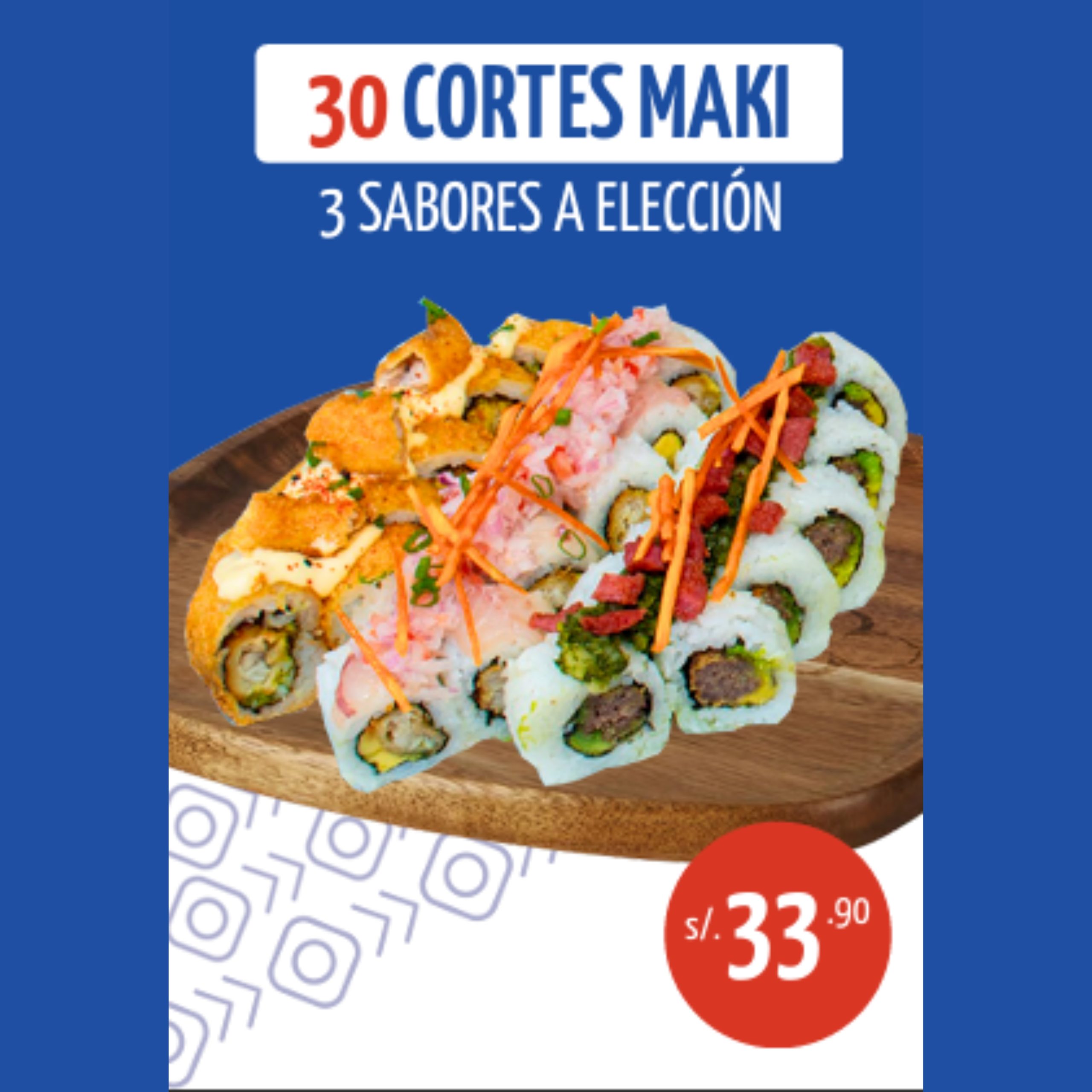30 CORTES MAKI + 3 SABORES A ELECCION – D'MARE SUSHI